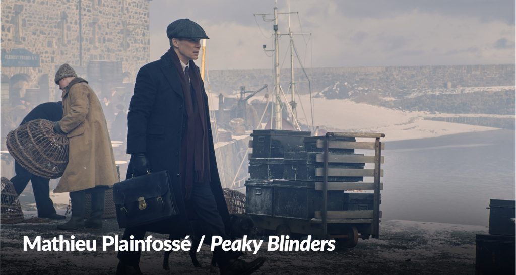 Peaky Blinders - British Cinematographer